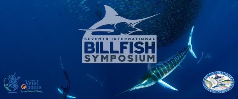International Game Fish Association and Wild Oceans announce 7th International Billfish Symposium